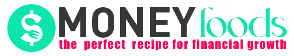 Money Foods - Nourishing Your Financial Future | Financial Tips and ...